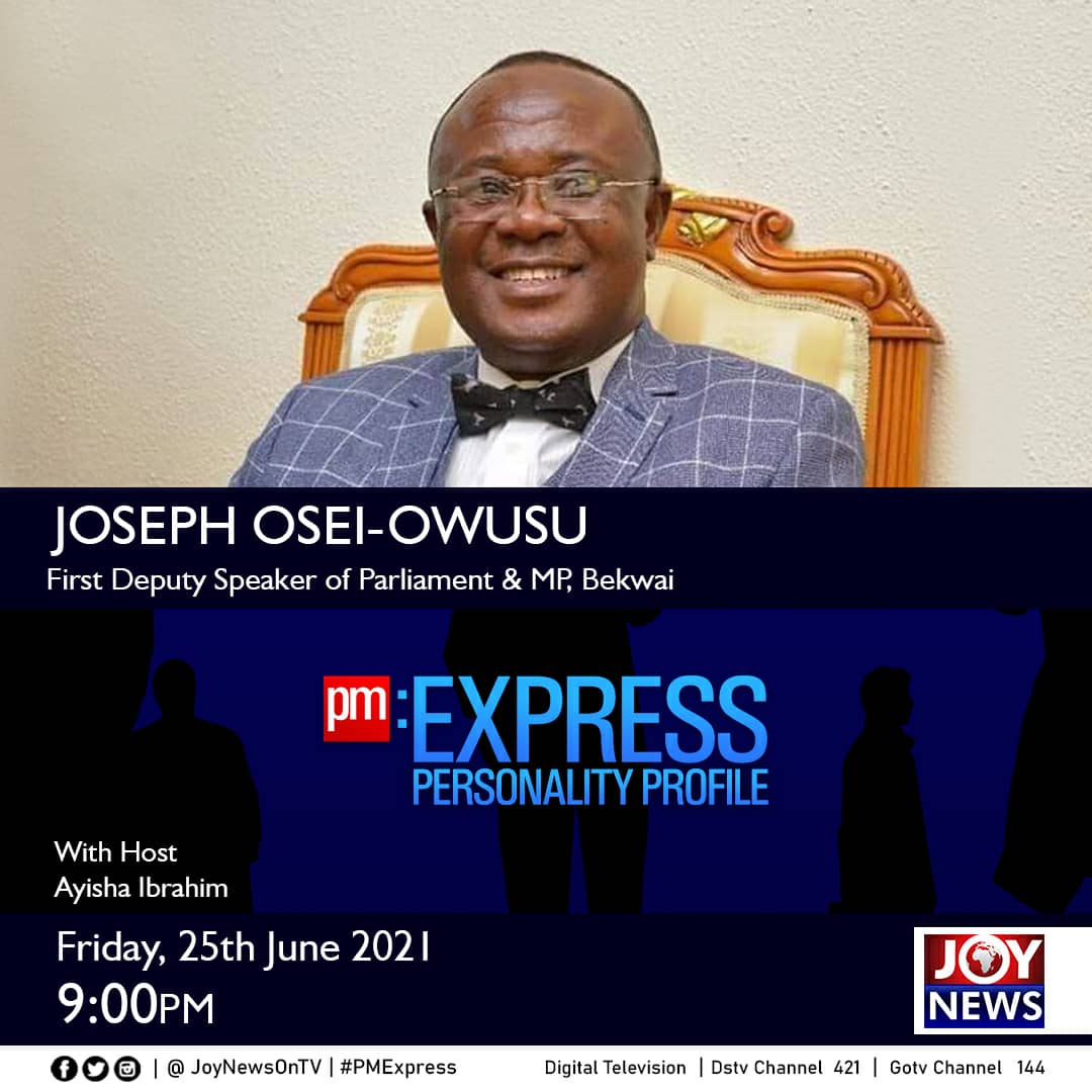 Playback: One-on-one with Joseph Osei-Owusu on PM Express - MyJoyOnline