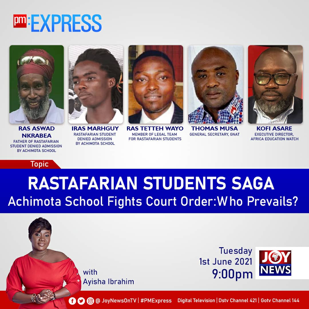 Playback: PM Express discusses Achimota School vs Rastafarian students ...