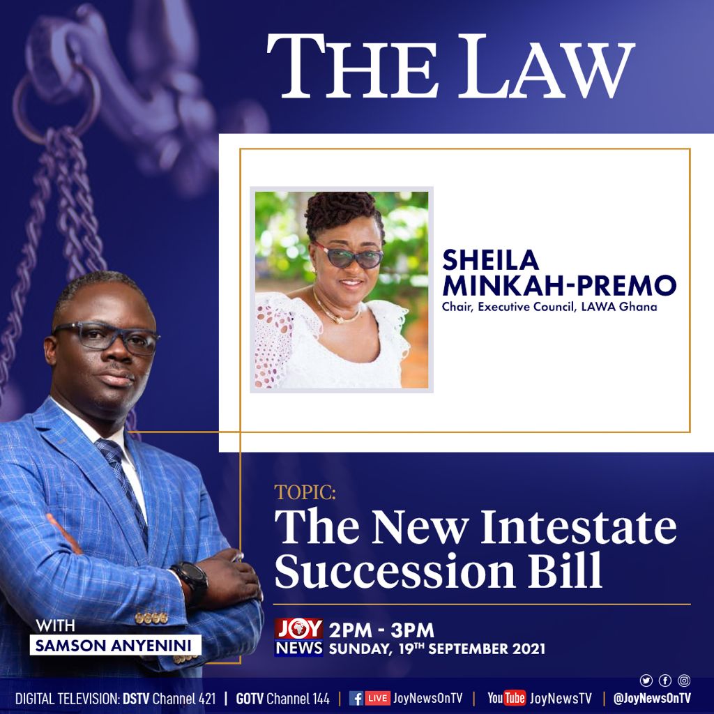 Playback: The Law discusses Intestate Succession Bill - MyJoyOnline