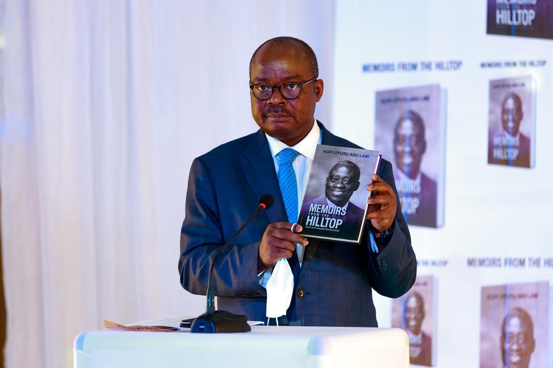 Review: Kofi Otutu Adu Labi's 10th book, 'Memoirs From The Hilltop ...