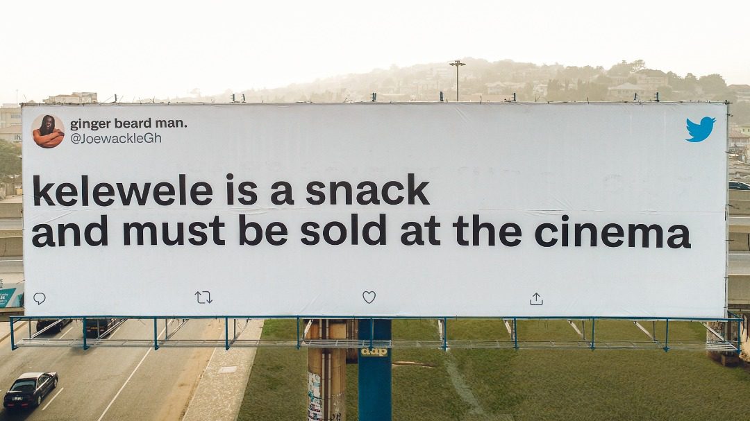 Twitter brings tweets to life with giant billboards around Accra ...