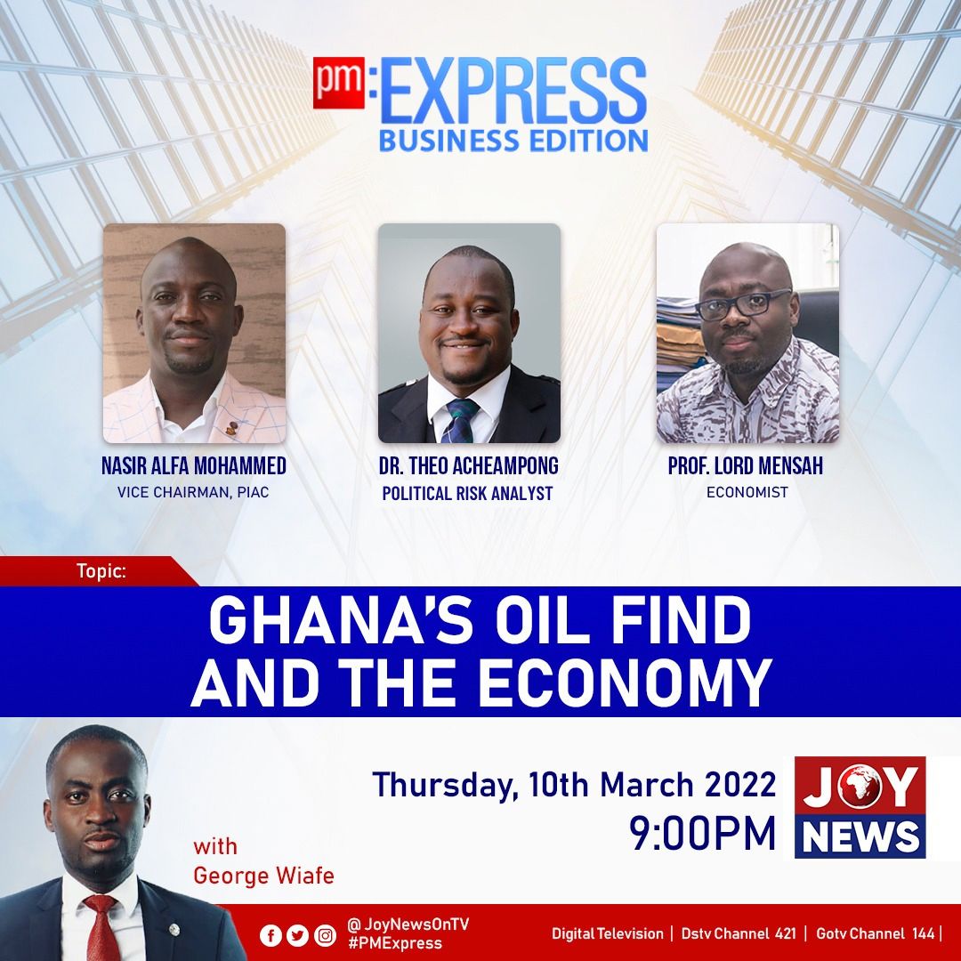 Playback: PM Express Business Edition discuss Ghana's oil find and the ...