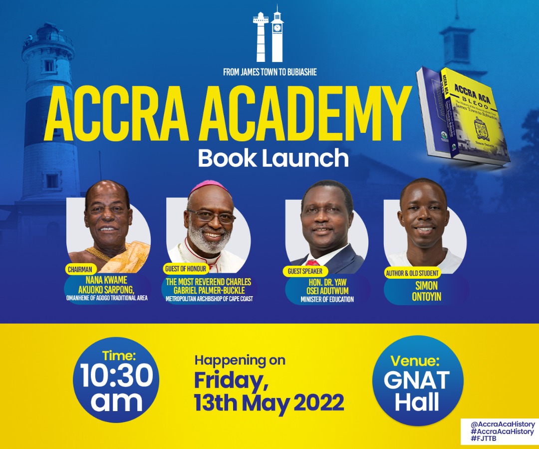 Accra Academy to launch book titled "Accra Aca Blεoo" on May 13 ...