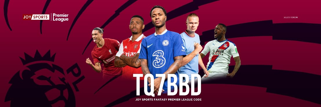 The Joy Sports 2022/23 Fantasy Premier League code is out! - MyJoyOnline