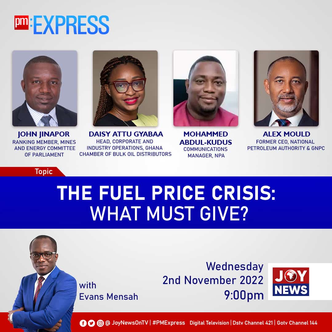 Livestream: PM Express discusses fuel price crisis - MyJoyOnline