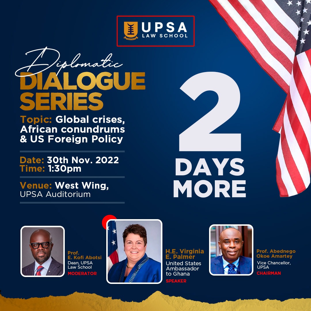 UPSA Law School Diplomatic Dialogue Series comes off on Nov. 30 ...