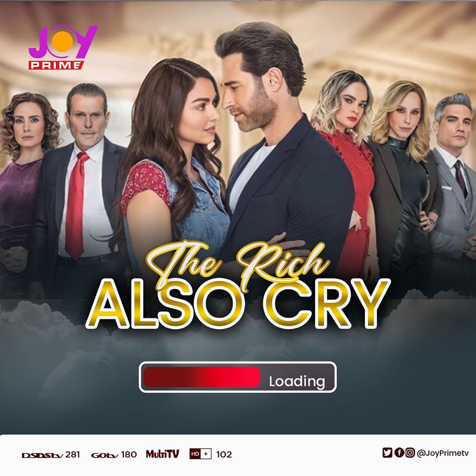 Joy Prime premieres new telenovela ‘The Rich Also Cry' on April 3, 2023 - MyJoyOnline