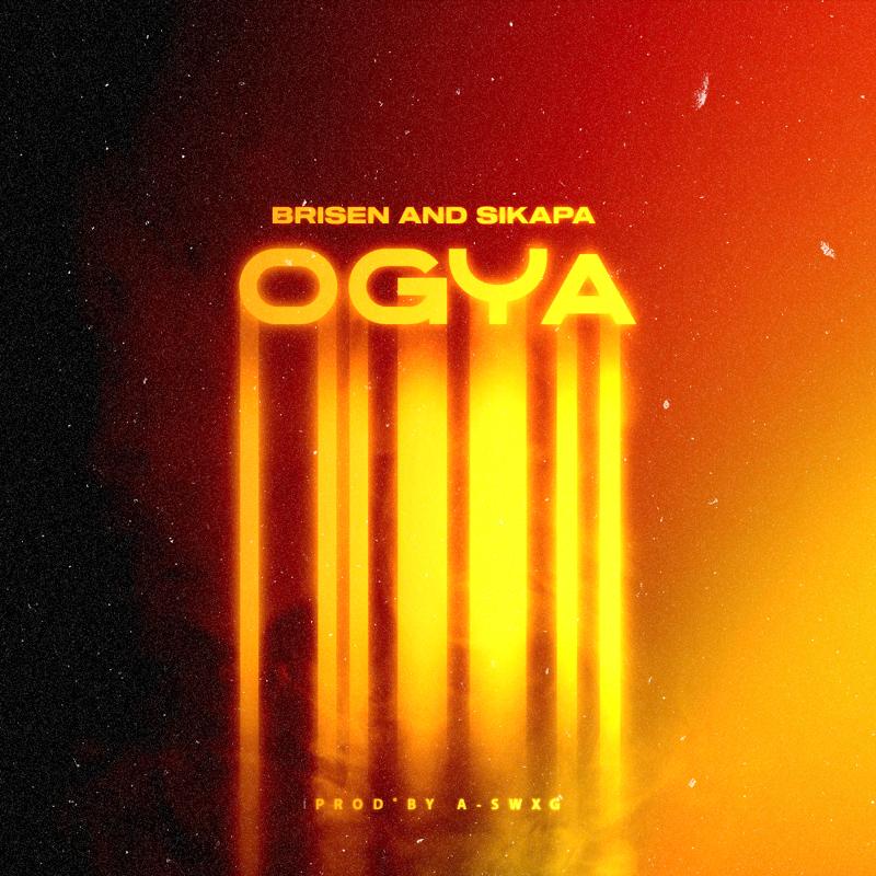 Brisen and Sikapa release latest their single dubbed ‘Ogya’ - MyJoyOnline