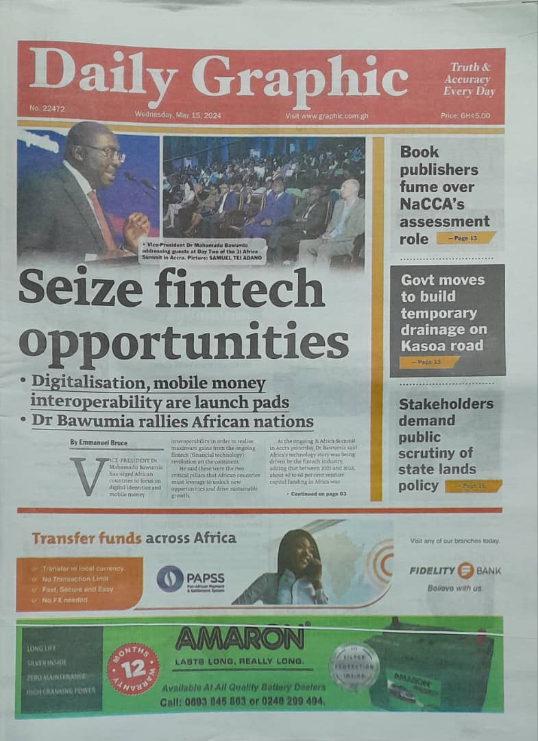 Today's front pages: Wednesday, May 15, 2024 - MyJoyOnline